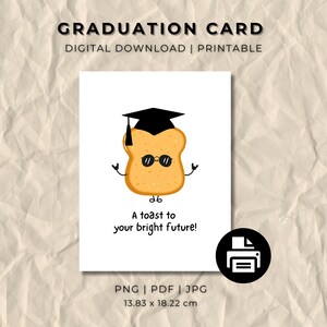 Printable Graduation Card, DIY Graduation Card, Toast Bright Future ...