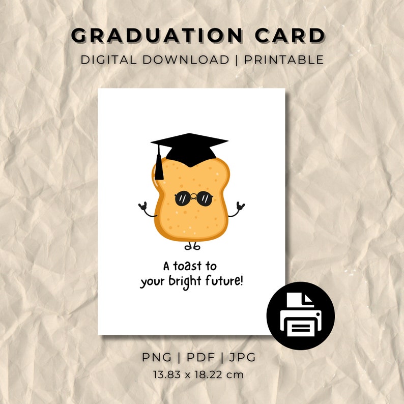 Printable Graduation Card, DIY Graduation Card, Toast Bright Future ...