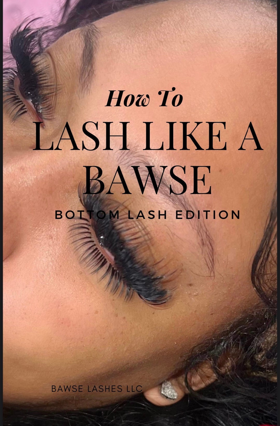 Lash Manual Bottom Lash(mapping, Styles, How to Do Bottoms) - Etsy