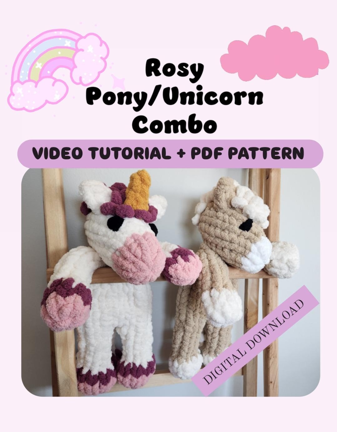 Rosy Pony and Unicorn Combo Video Tutorial and PDF Pattern | Animal ...