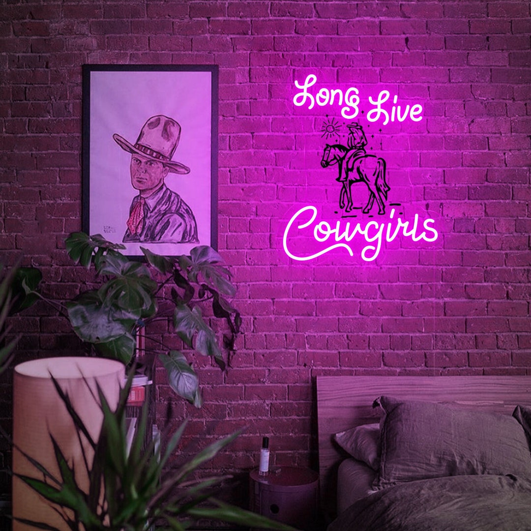 Long Live Cowgirls Neon Sign, Morgan Wallen Fan Art, Cowgirl Horse Wall ...