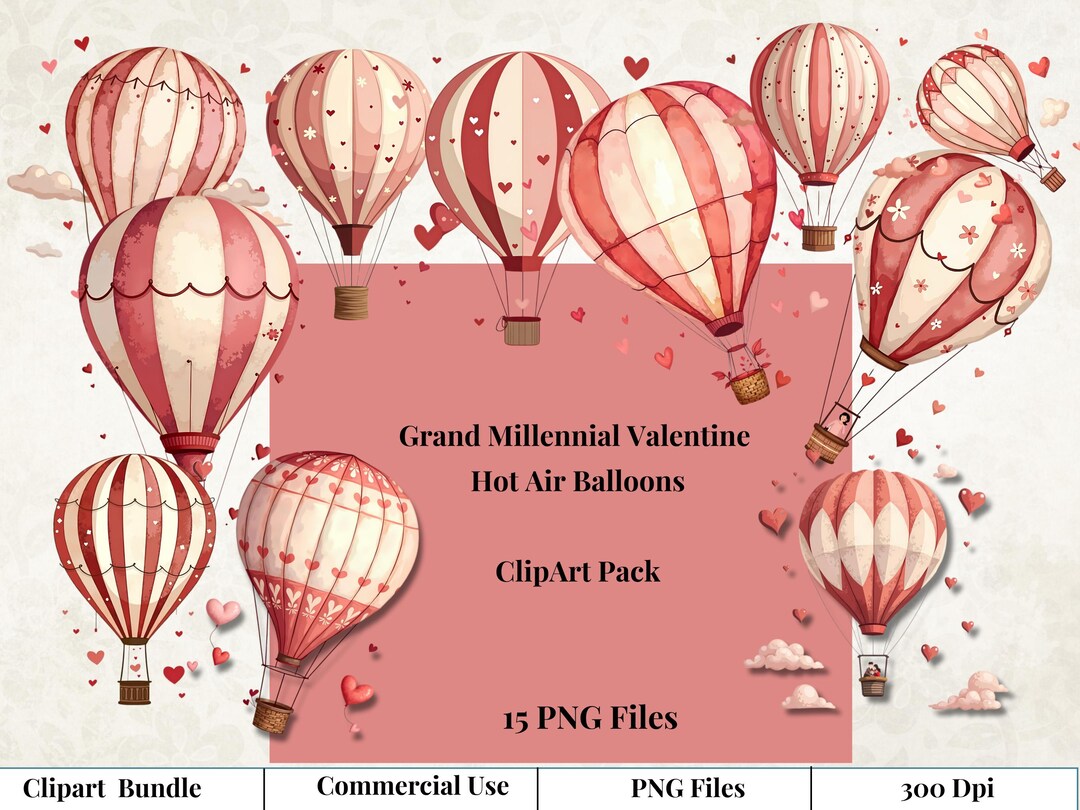 Grand Millennial Valentine Hot Air Balloons Clipart Pack, 15 Romantic ...