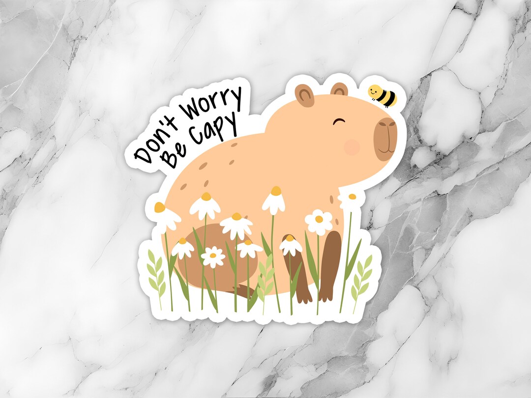 Capybara Sticker Gift Don't Worry Be Capy Luggage Sticker Water Bottle ...
