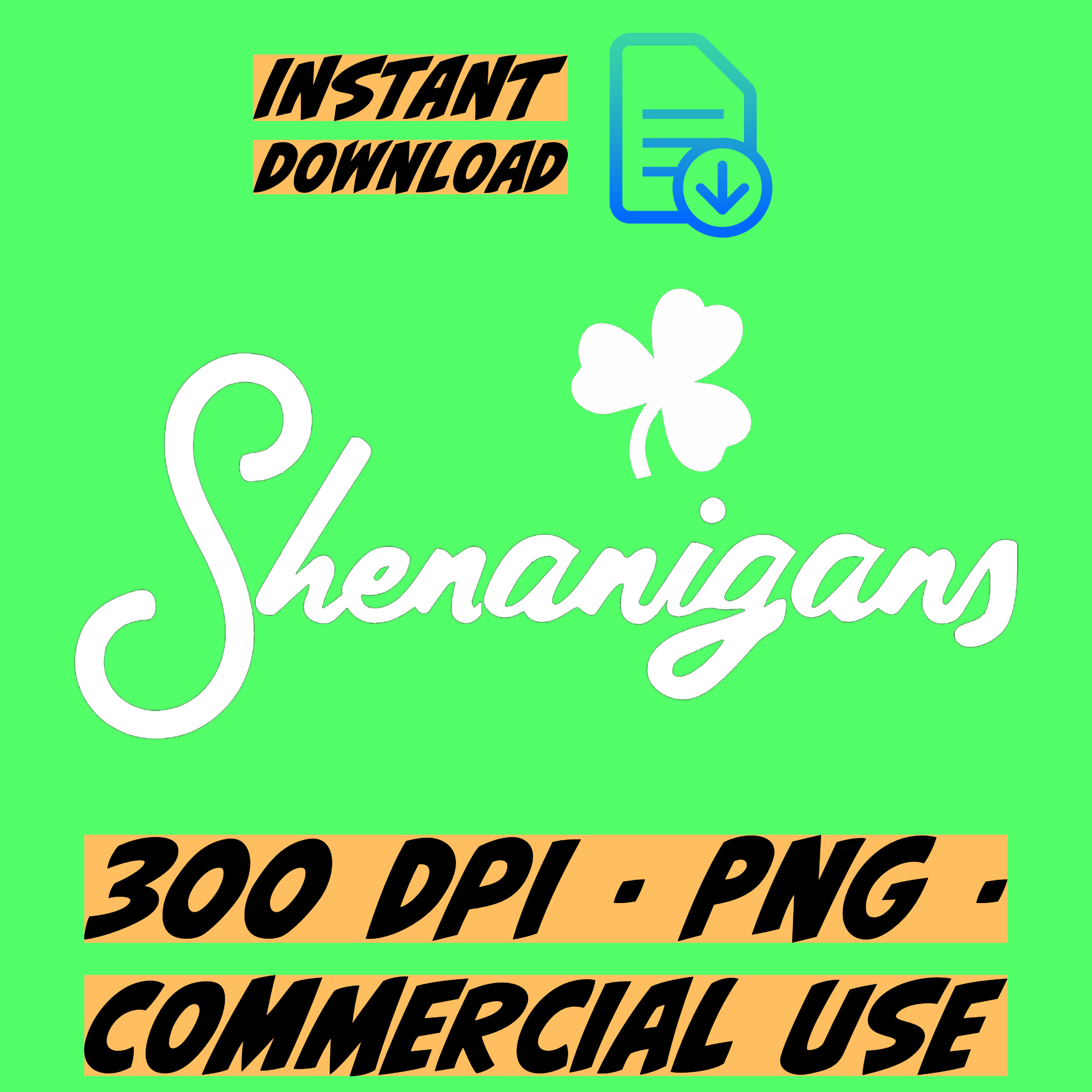 Shenanigans PNG File Instant Download - Etsy