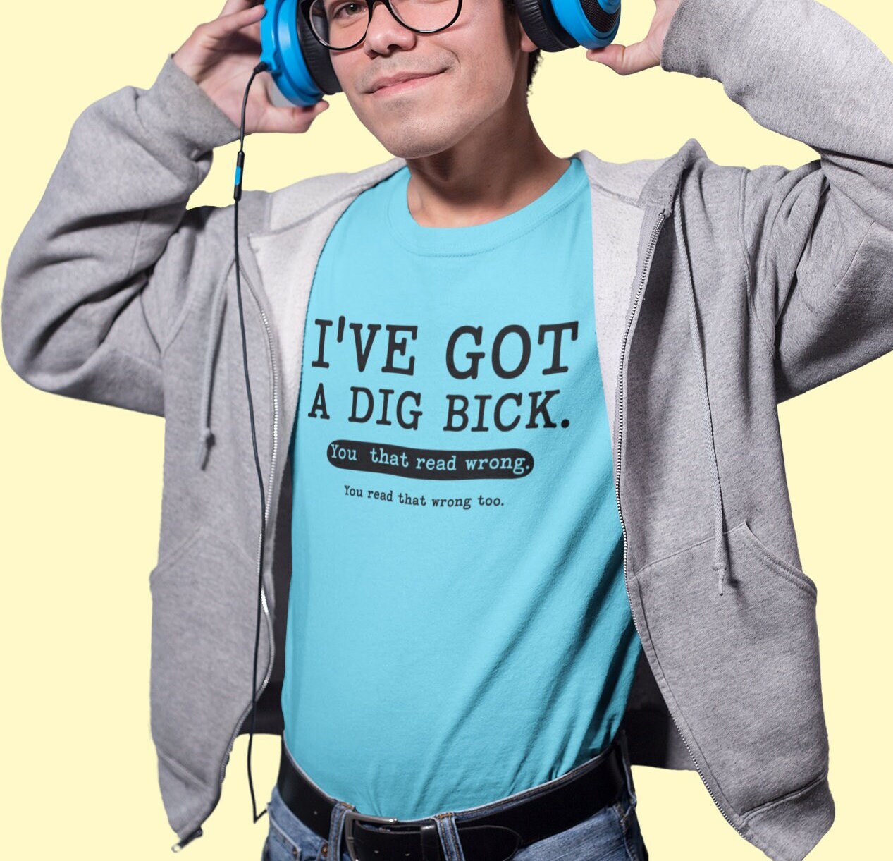 I've Got a Dig Bick T-shirt - Etsy