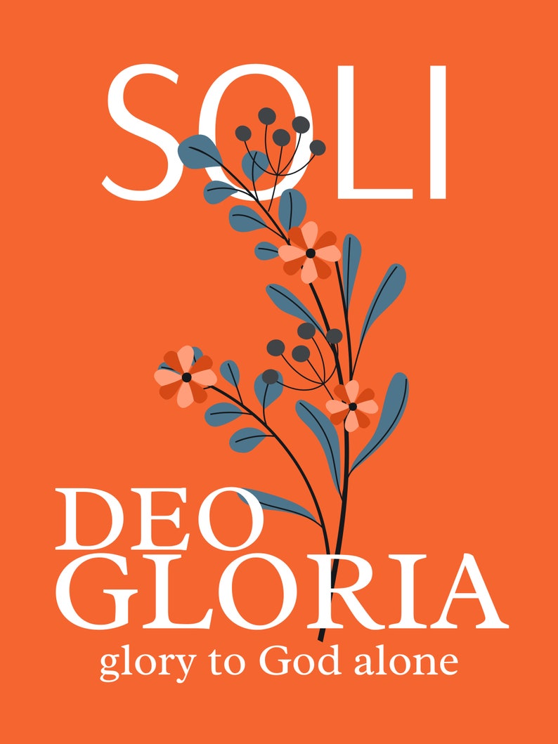 Set of 5 Five Solas Printable Posters | Sola Fide, Gratia & Scriptura ...