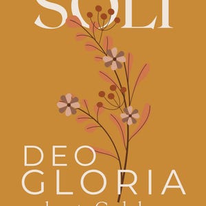 Five Solas Printable Posters in Fall Colors | Sola Fide, Gratia ...