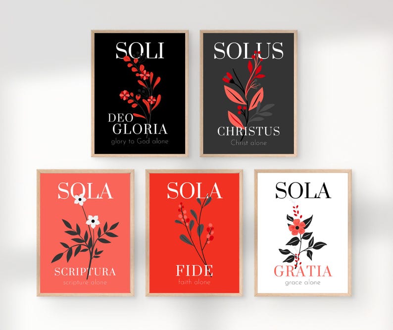 Set of 5 Five Solas Digital Download Posters Sola Fide Sola Gratia ...