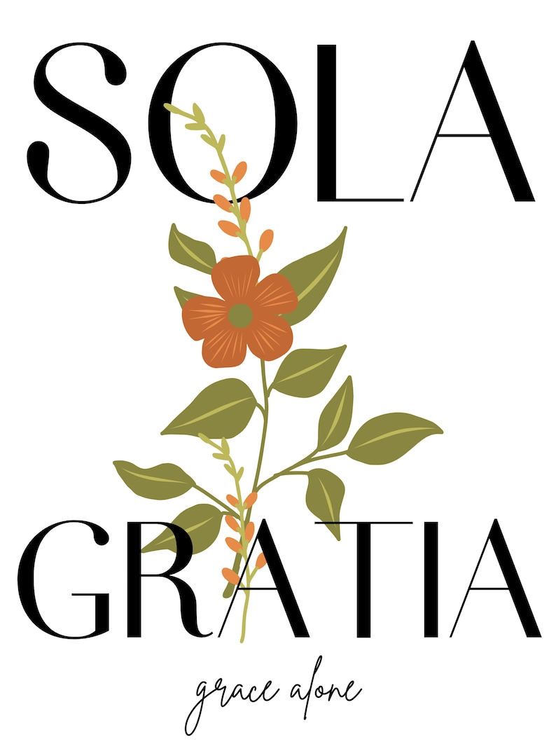 5 Solas Floral Graphics Set Reformed T-shirt Graphics Sola Fide Sola ...