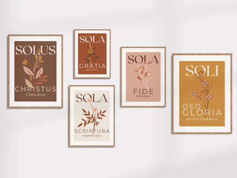 Five Solas Printable Posters in Fall Colors | Sola Fide, Gratia ...