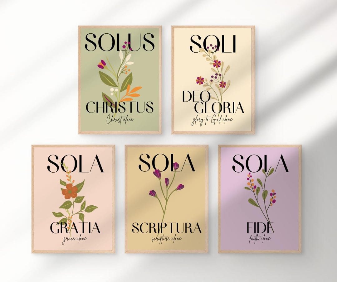5 Pastel 5 Solas Posters | Sola Fide, Gratia & Scriptura | Solus ...