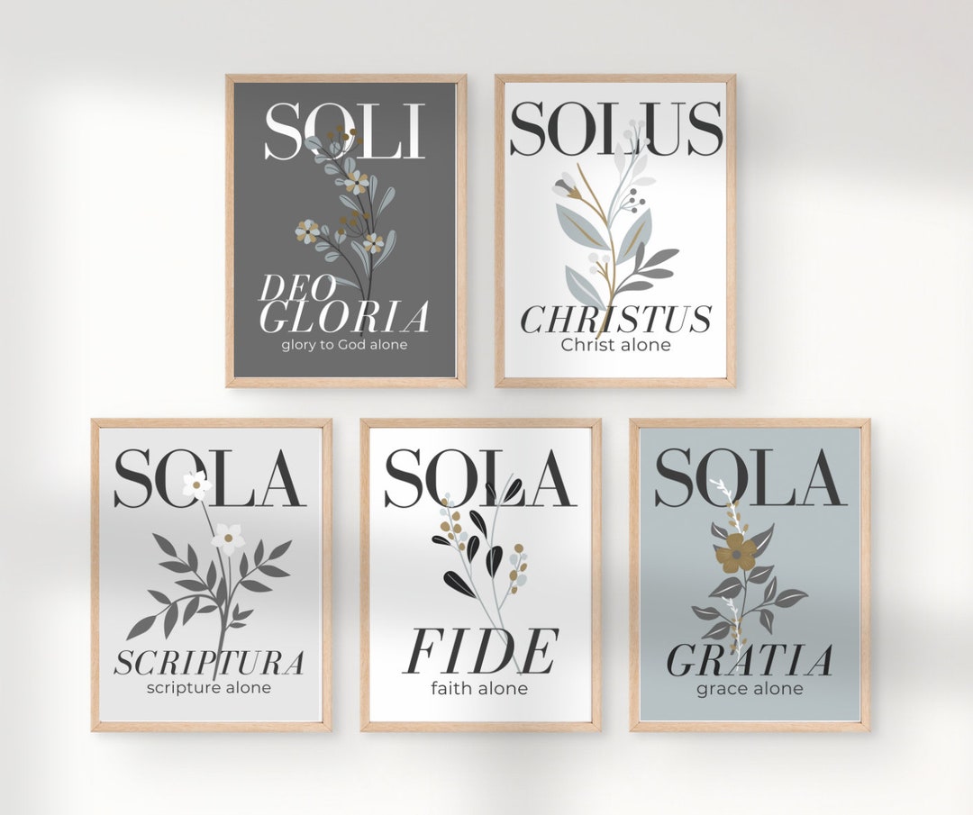 Set of 5 Five Solas Digital Download Posters | Sola Fide | Sola Gratia ...