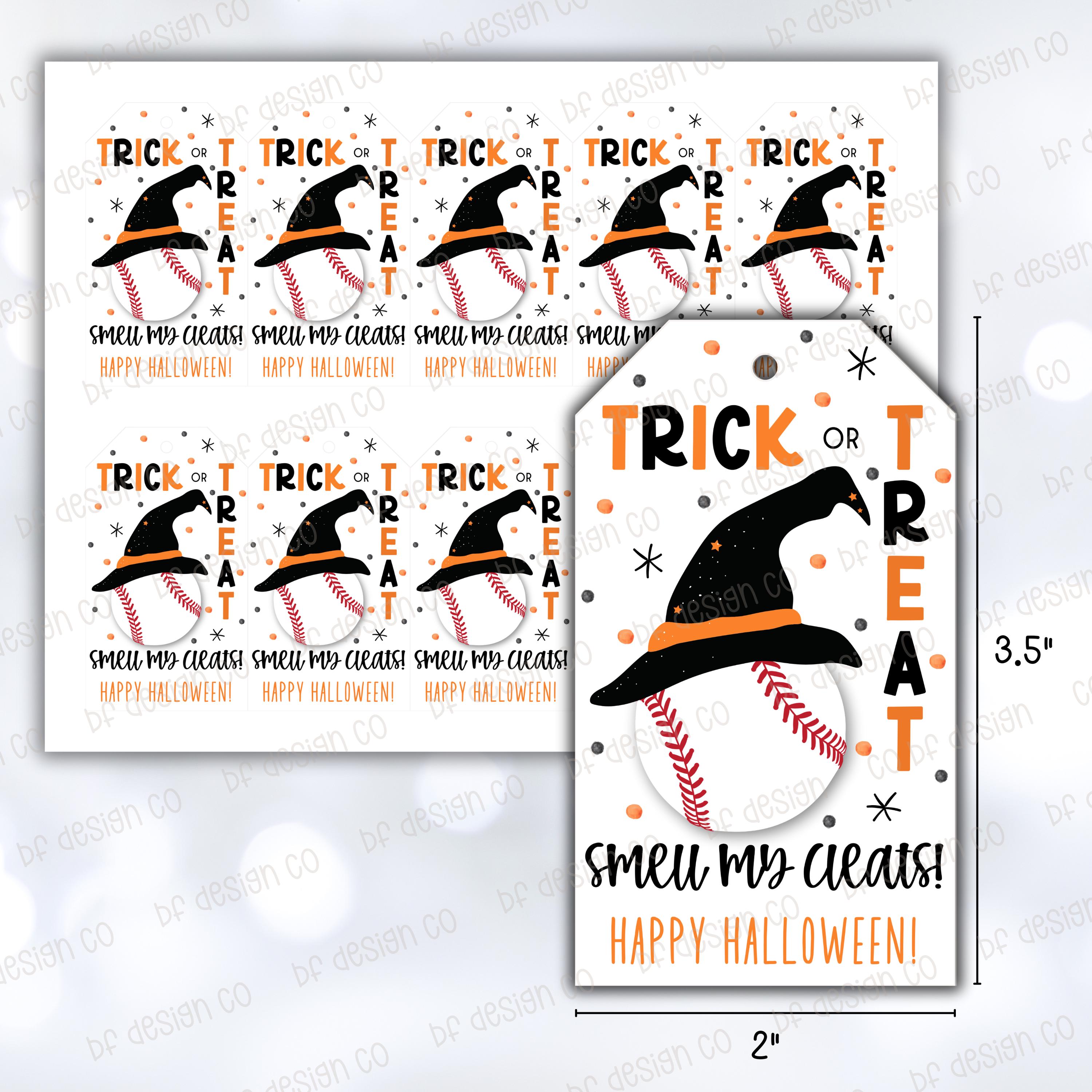 Halloween Treat Tag, Trick or Treat Smell My Feet, Baseball Treat Bags ...