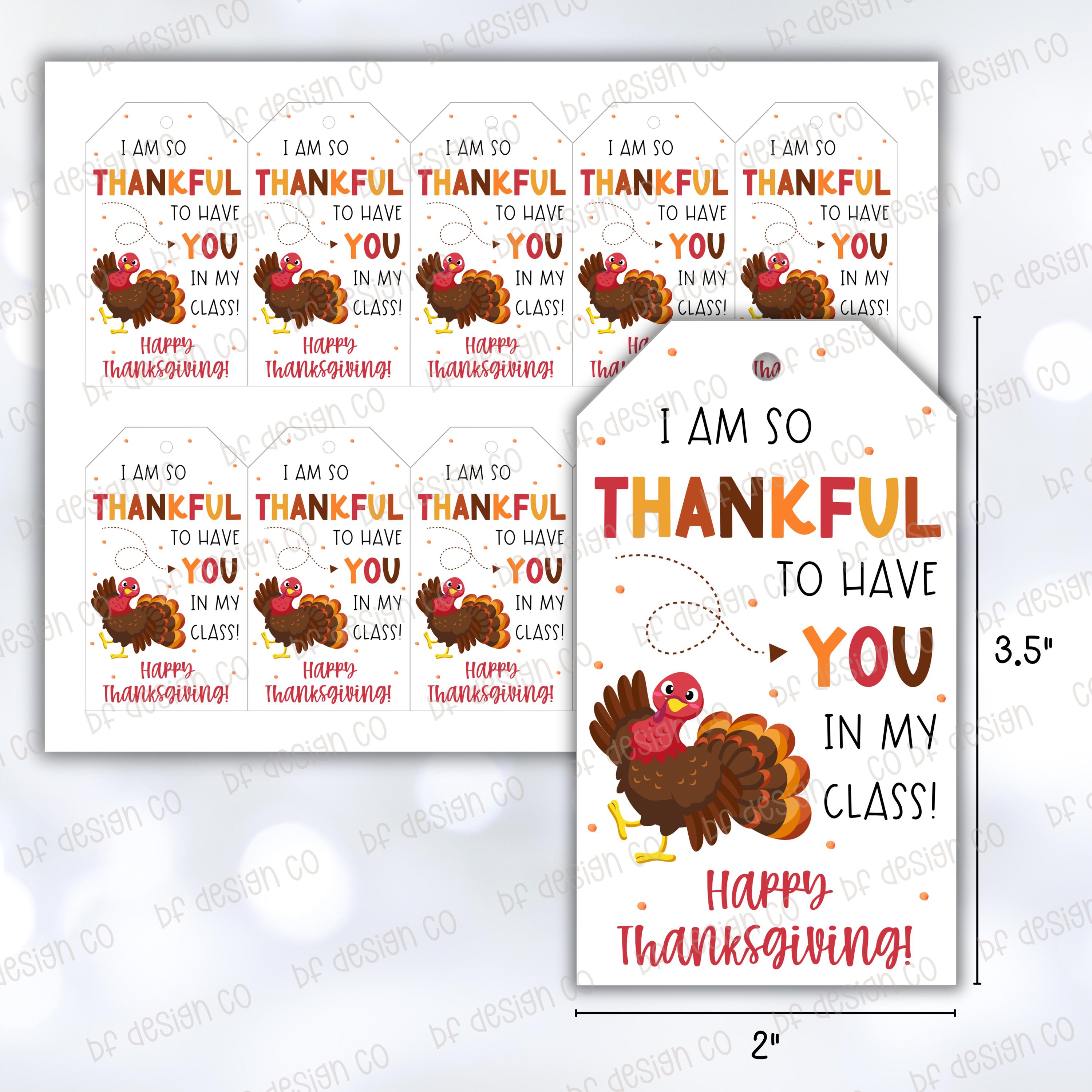 Thanksgiving Treat Tag, Thankful for You, Class Treat Bags, Kids Fall ...
