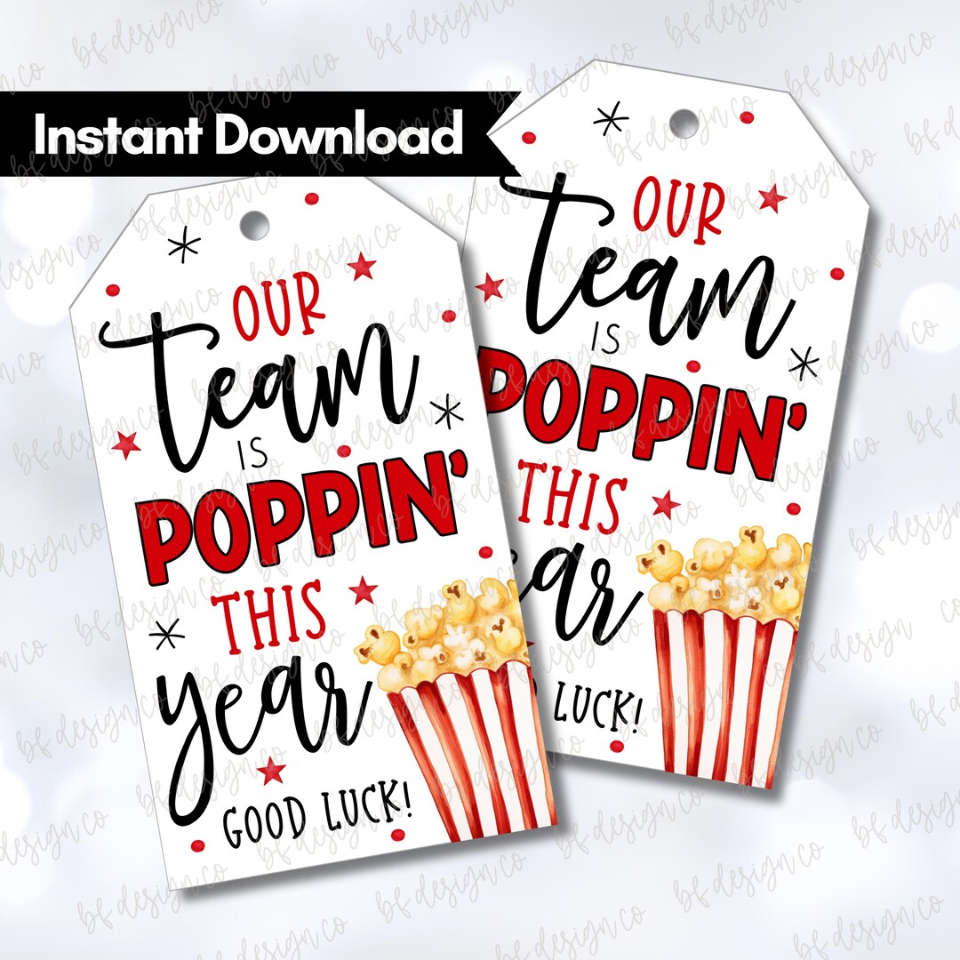 Our Team is Poppin This Year | Popcorn Favor Tag, Team Gift Tag, Good ...