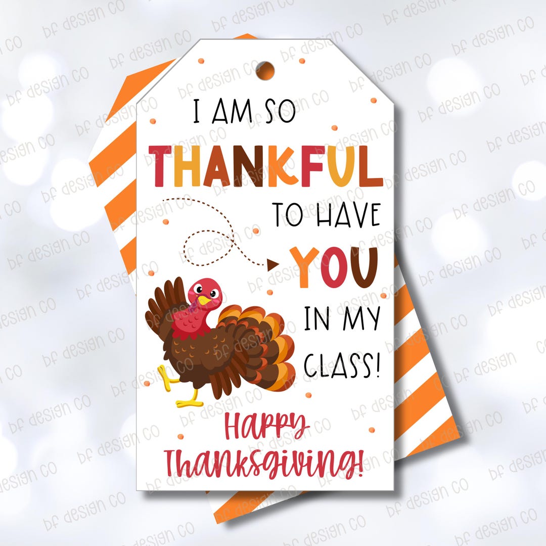 Thanksgiving Treat Tag, Thankful for You, Class Treat Bags, Kids Fall ...