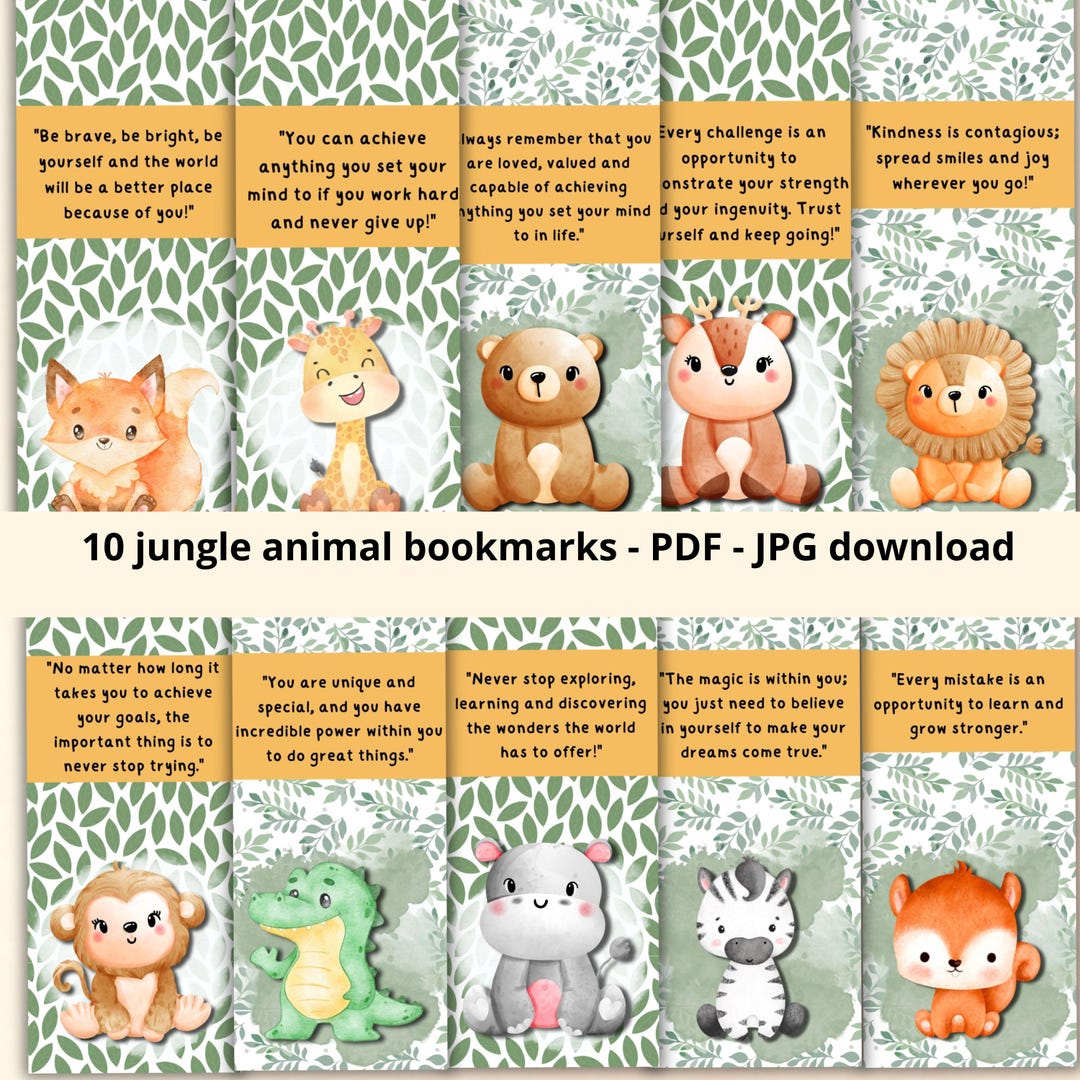 Jungle Animal Bookmarks Printable – 10 Motivational Quote Designs ...
