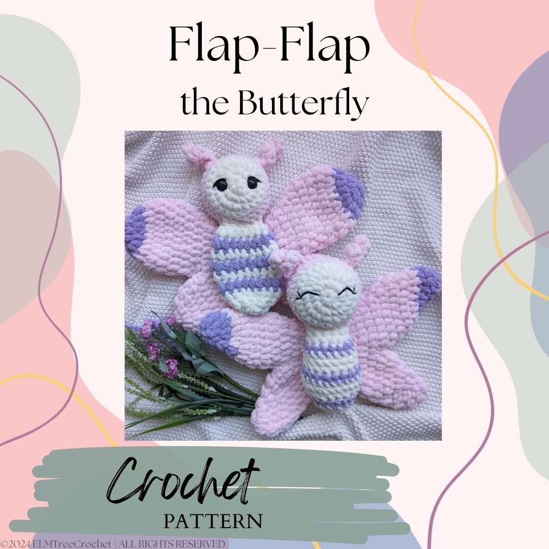 Flap-flap Butterfly Crochet Pattern: Stuffed or Snuggler (PDF Pattern ...