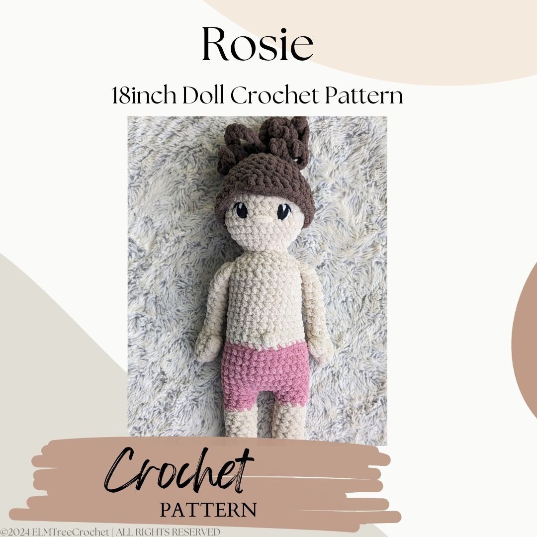 Rosie Doll Crochet Pattern: 18-inch Intermediate Level (PDF Pattern) - Etsy
