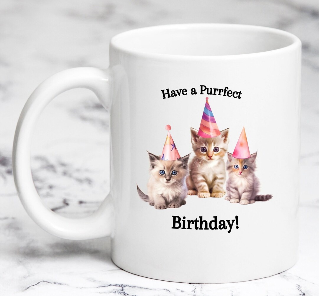 Happy Birthday Cat Mug, Gift for Birthday, Cat Lover Gift, Gift for Cat ...