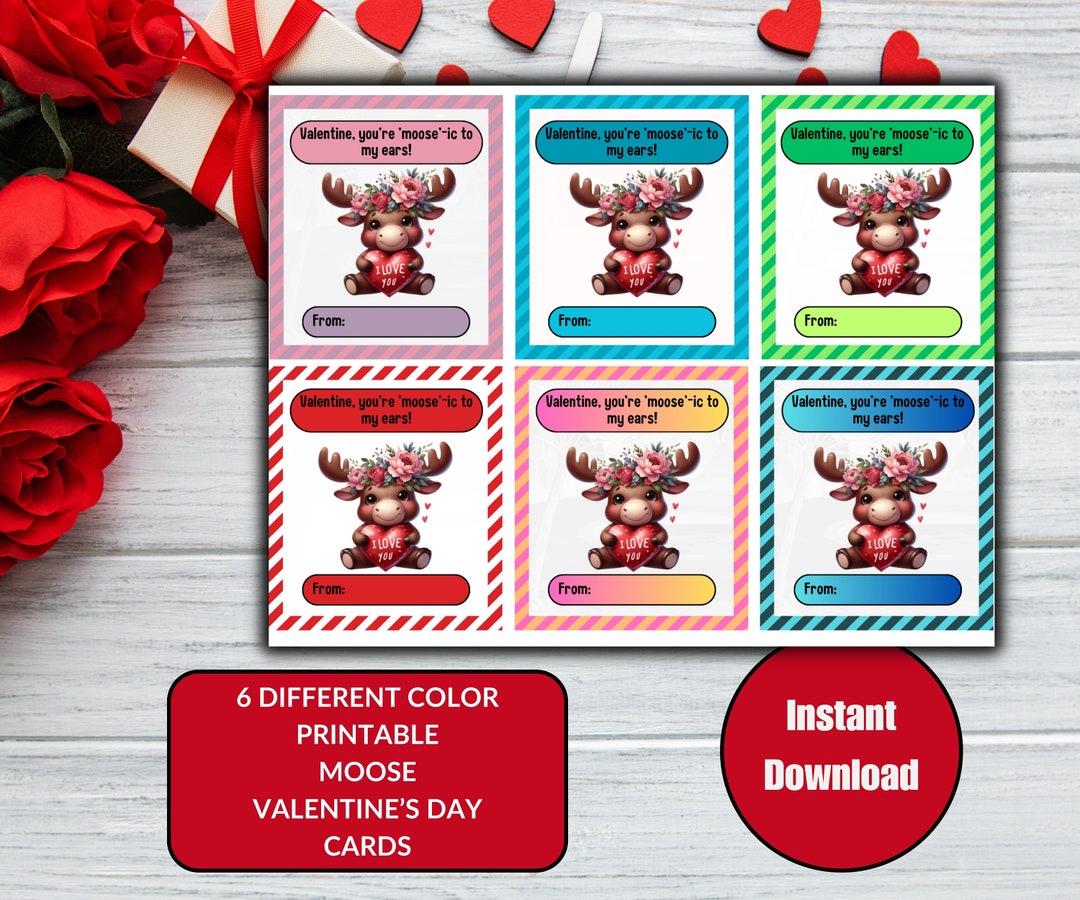 Valentine's Day Card, Moose Valentine Card, Class Valentines, Kids ...