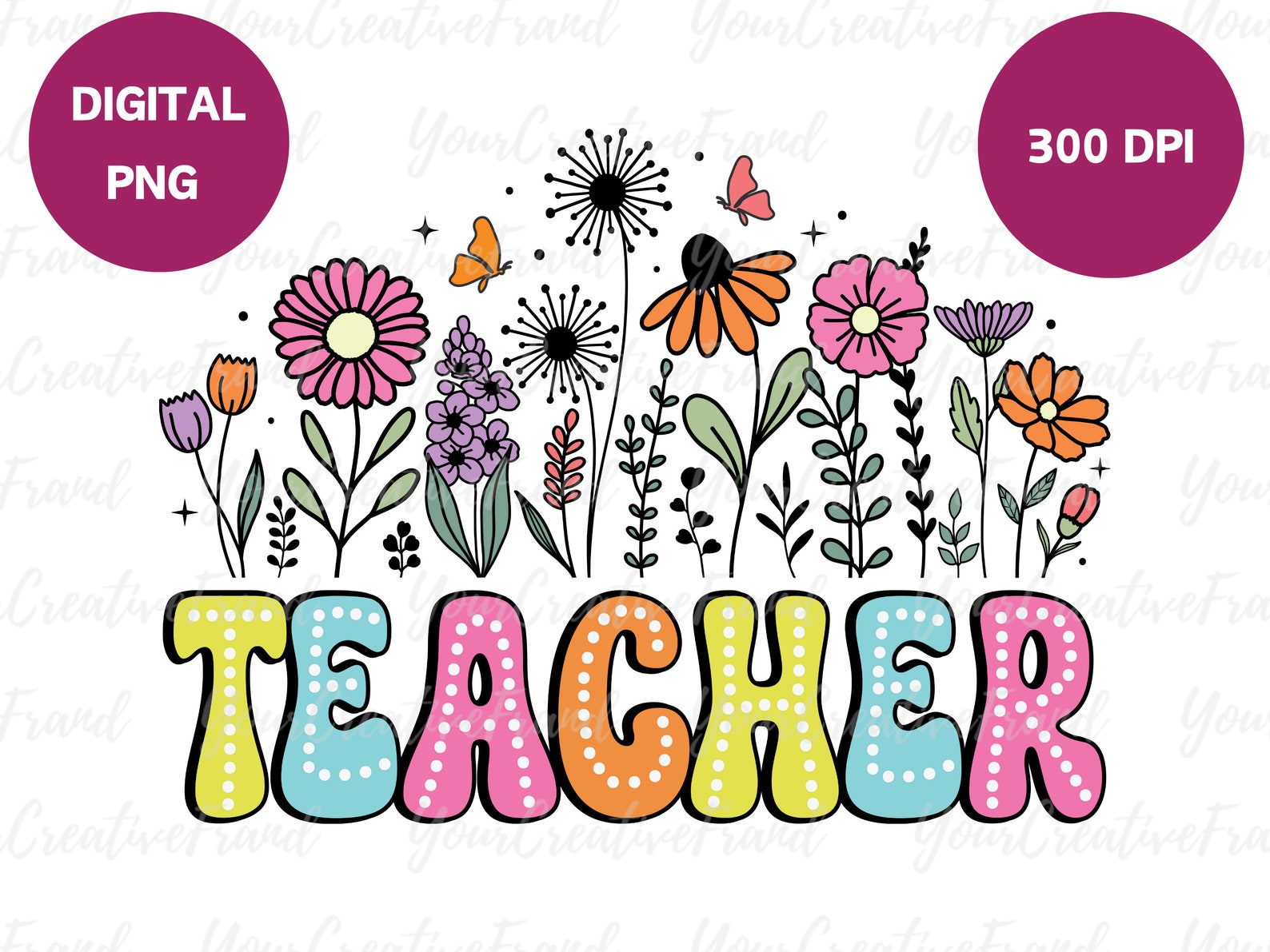 Teacher PNG With Flowers & Dalmation Dots, Retro, Unique and One of a ...