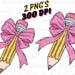 Coquette Pencil Pink Bow Teacher School Graphic PNG - Etsy