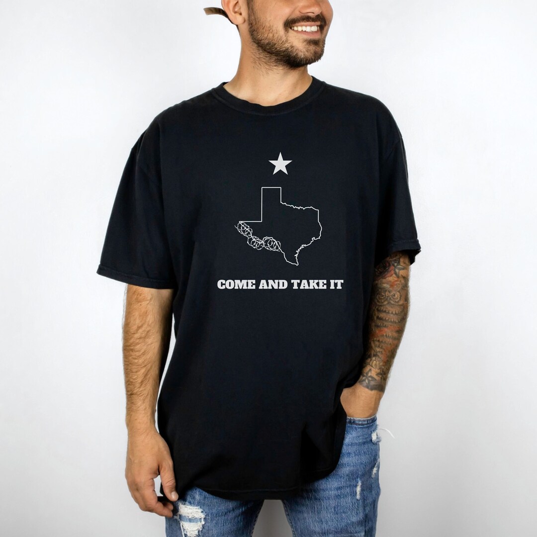 Come and Take It Shirt, Texas Razor Wire Shirt, Texas Shirt, Texas Hold ...
