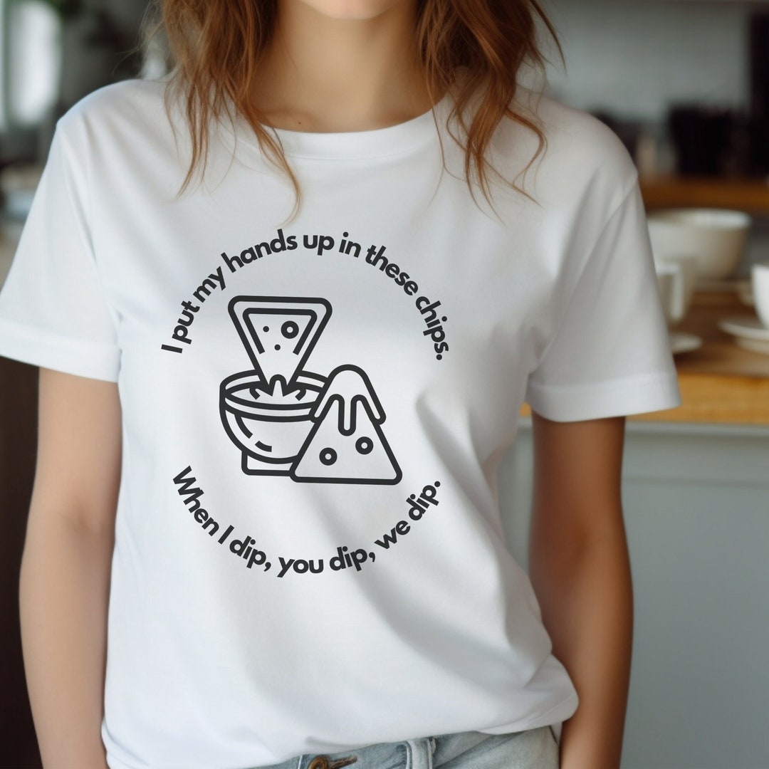 90s T-shirt, Pun Shirt, Gen X, When I Dip T-shirt, Funny T-shirt, Funny ...
