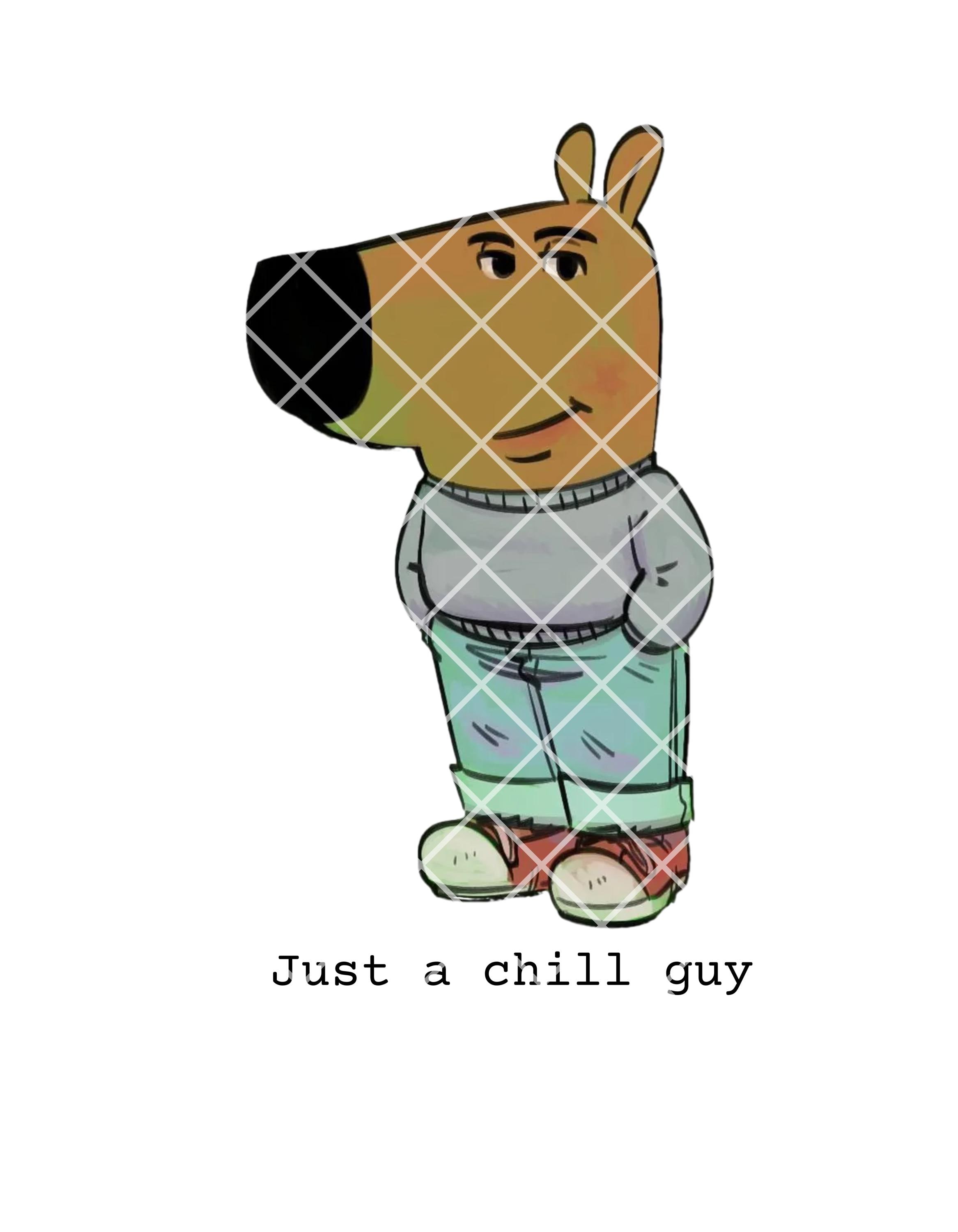Just A Chill Guy PNG PDF Digital Download Trending Tiktok - Etsy