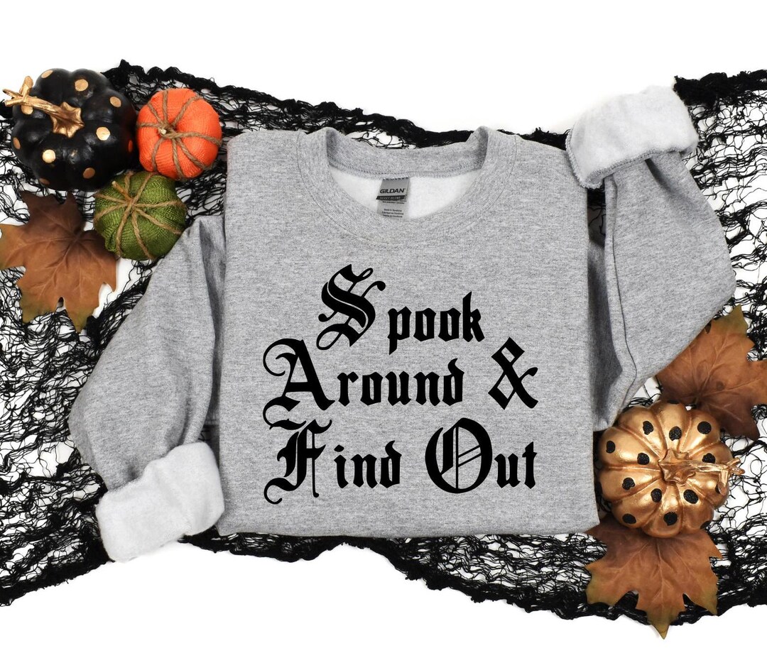 Spook Around & Find Out PNG PDF SVG Digital Download - Etsy