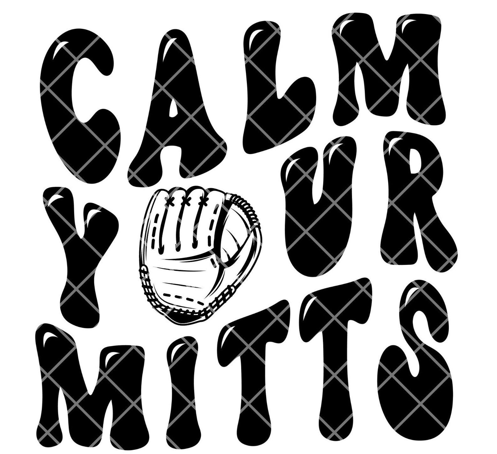 Calm Your Mitts Wavy SVG PNG PDF Digital Download - Etsy