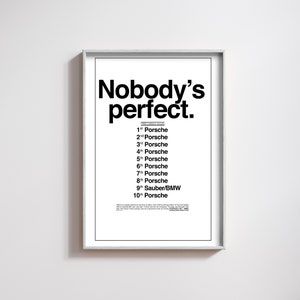 Porsche Vintage AD Advert Poster Nobody's Perfect Funny Poster Car ...