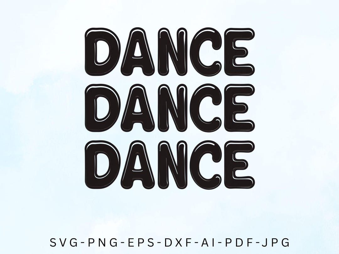 Dance Svg Cut File for Cricut,svg PNG T-shirt Print,i Love to Dance Svg ...