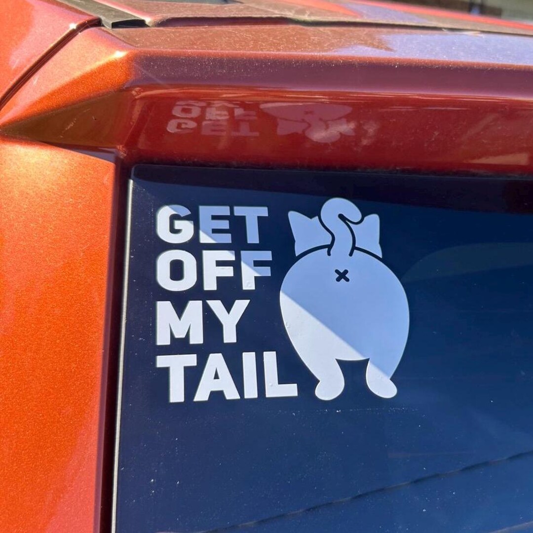 Get off My Tail Car Sticker, Pet Car Stickers, Dog Car Stickers, Car ...