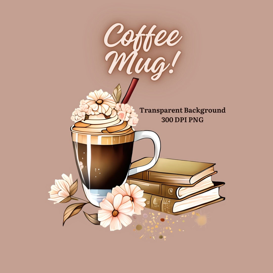 Coffee and Book Clipart, Coffee Book PNG, for the Coffee Lovers Clipart ...