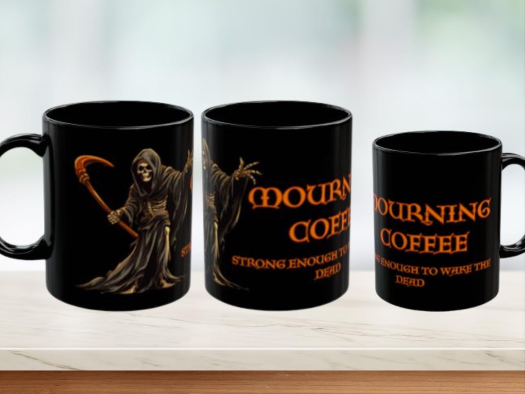 Grim Reaper Coffee Mug – Gothic Witchy Horror – Dark Humor Drinkware - Etsy