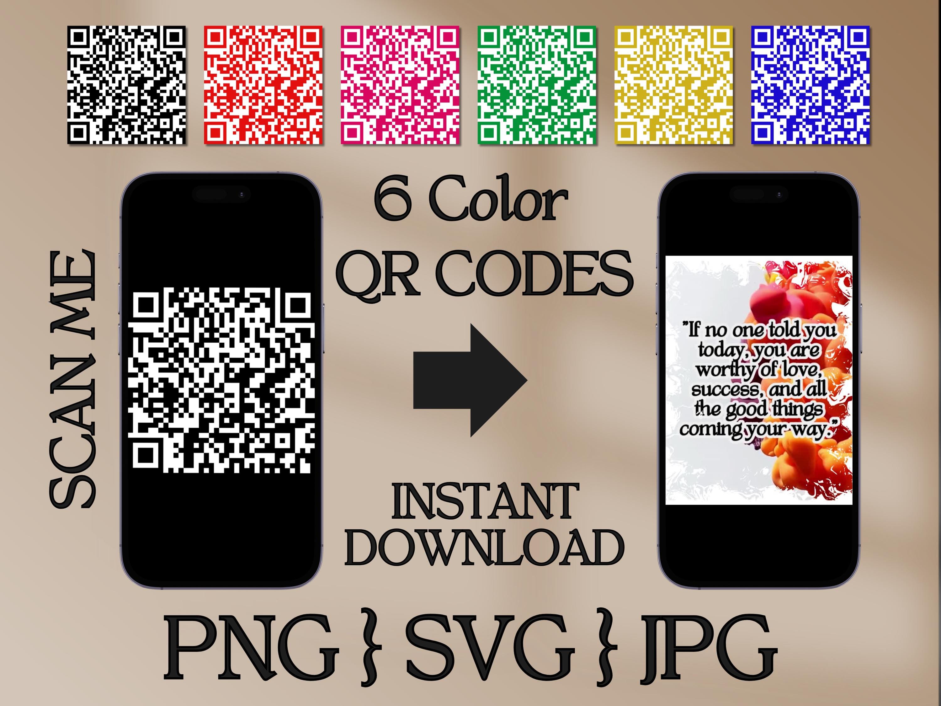 Custom QR Code Bundle | 6 Color QR Codes With Motivational Quote ...