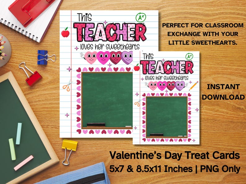 This Teacher Loves Her Sweethearts Valentine Treat Card | 5x7 & 8.5x11 ...