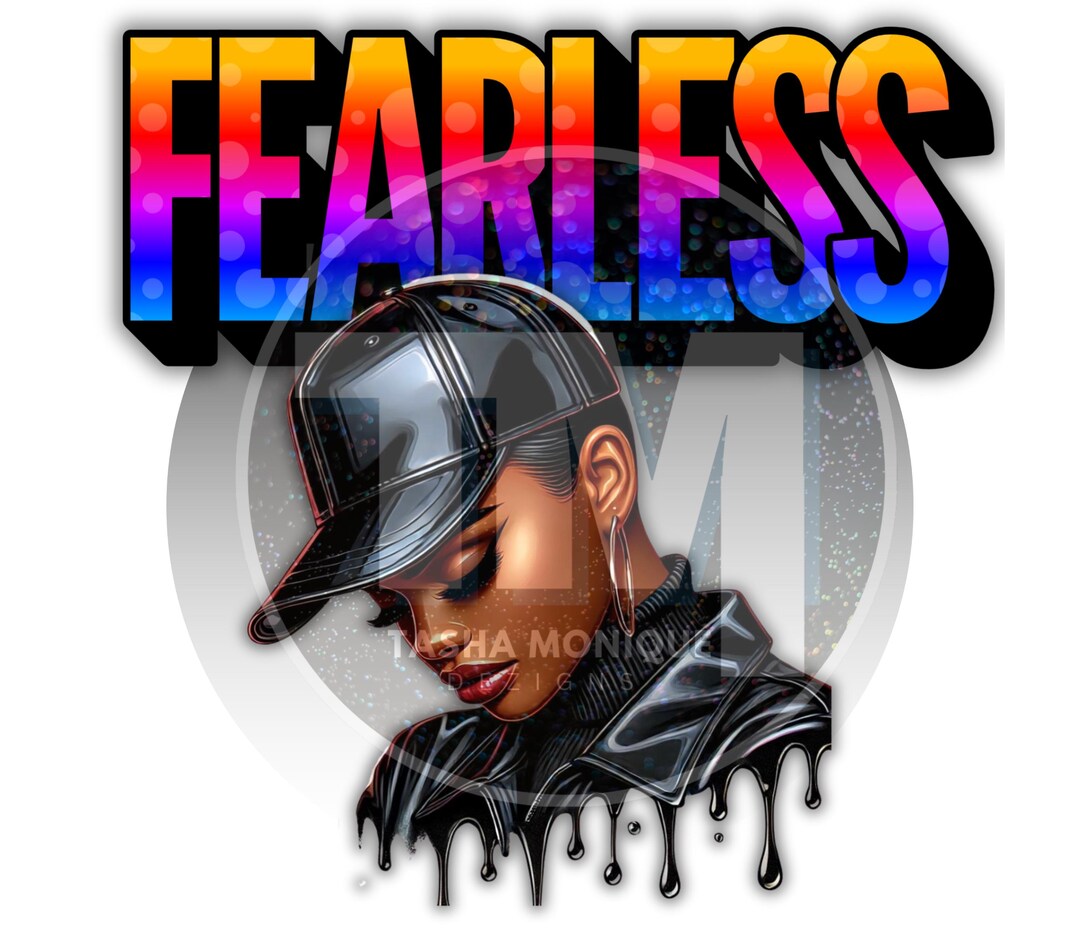 Fearless Drip Art Digital Download Bold & Empowering Design - Etsy