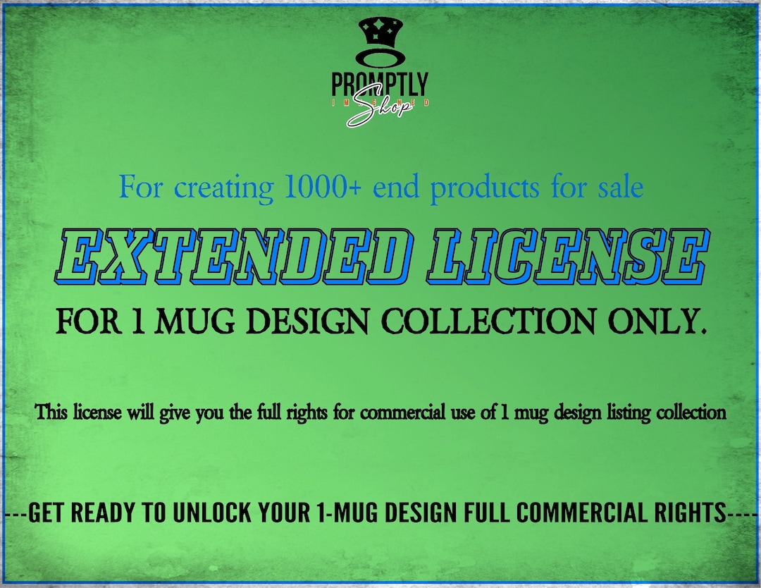Extended License One Mug Design for One Single Mug Design or Mug Design ...