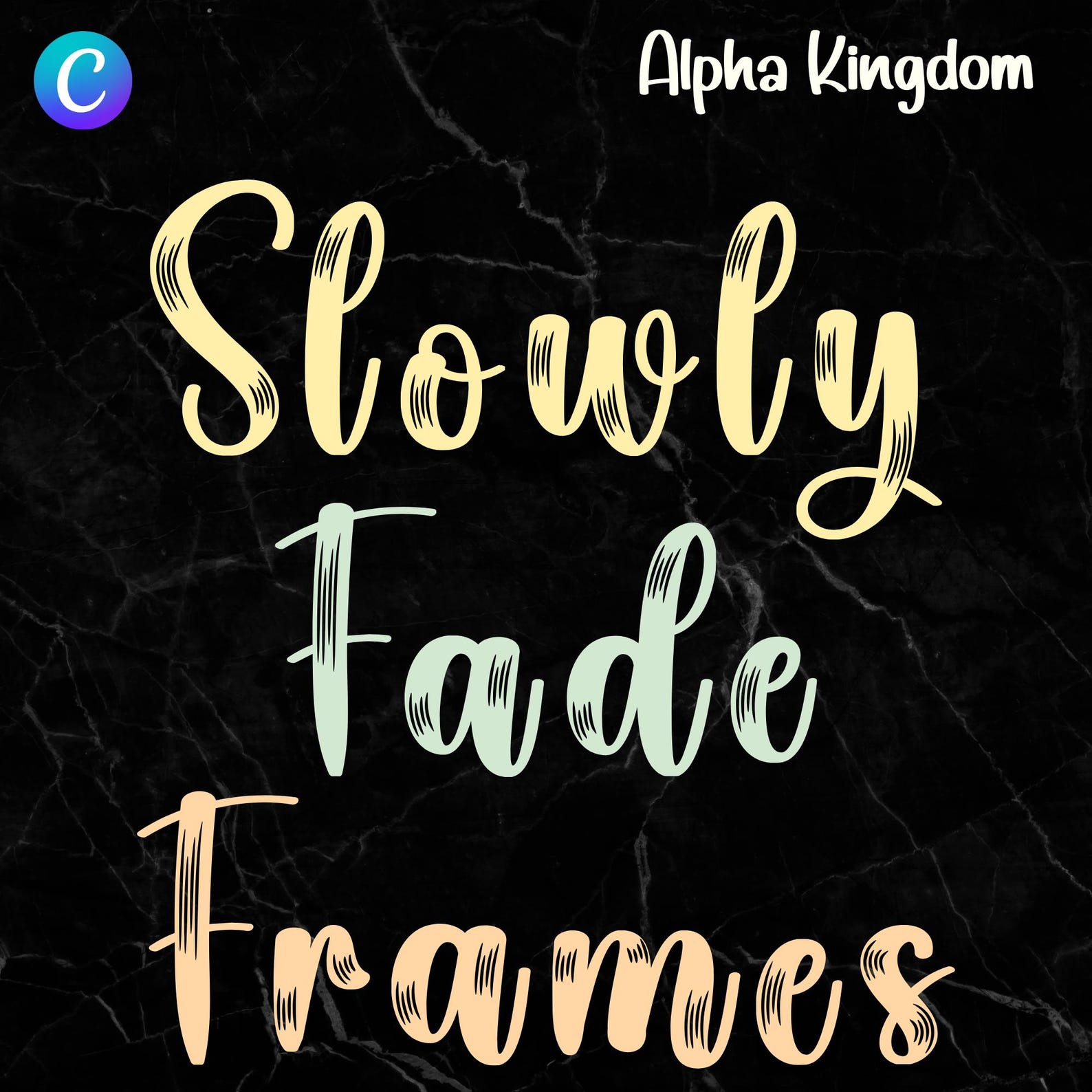 Canva Frame Letters, Drag and Drop Template, Slowly Fade Letters ...