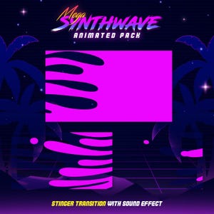 Synthwave Animated Stream Package: Twitch, Youtube, Kick, Stream ...