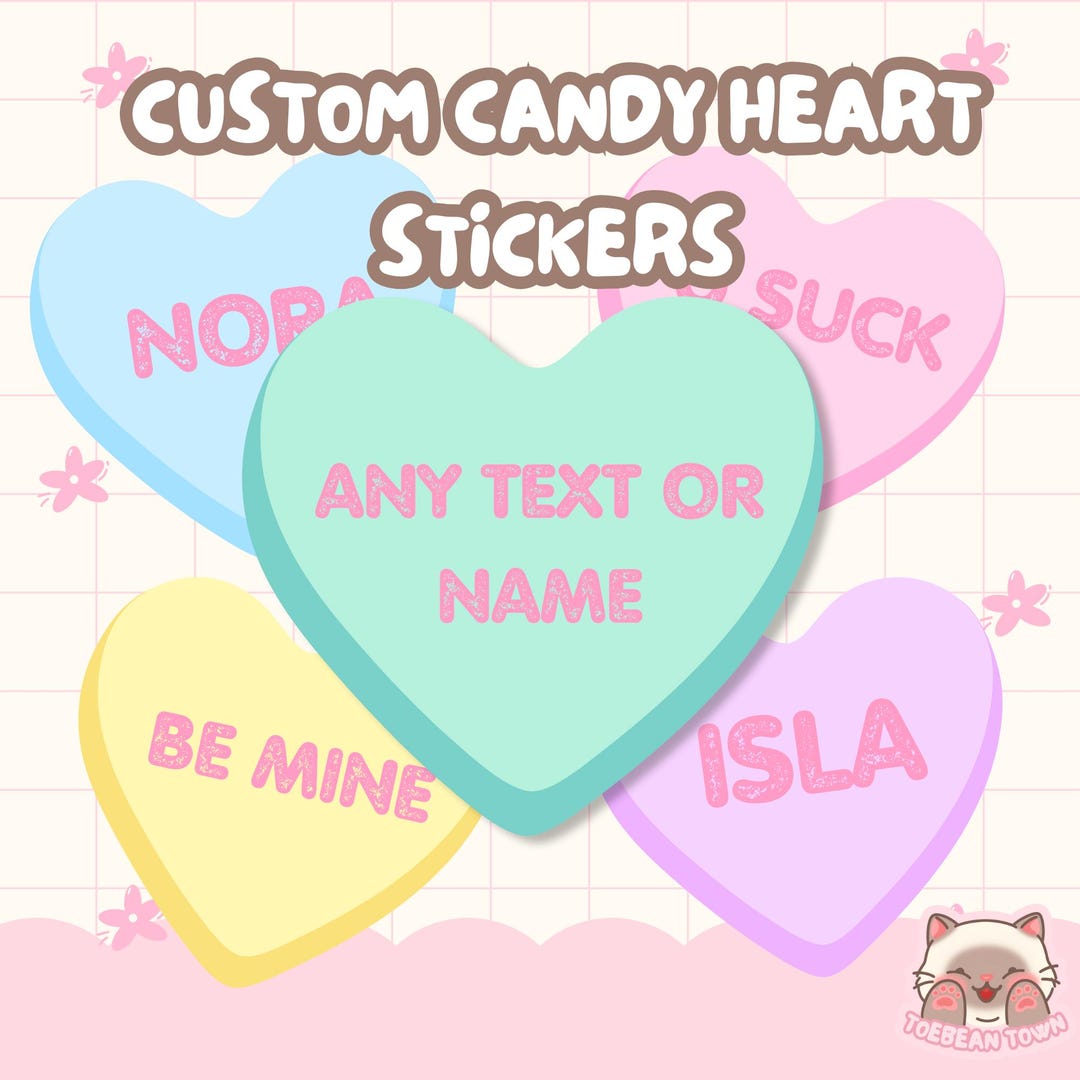 Custom Candy Heart Stickers | Rejection Conversation Hearts | Funny ...