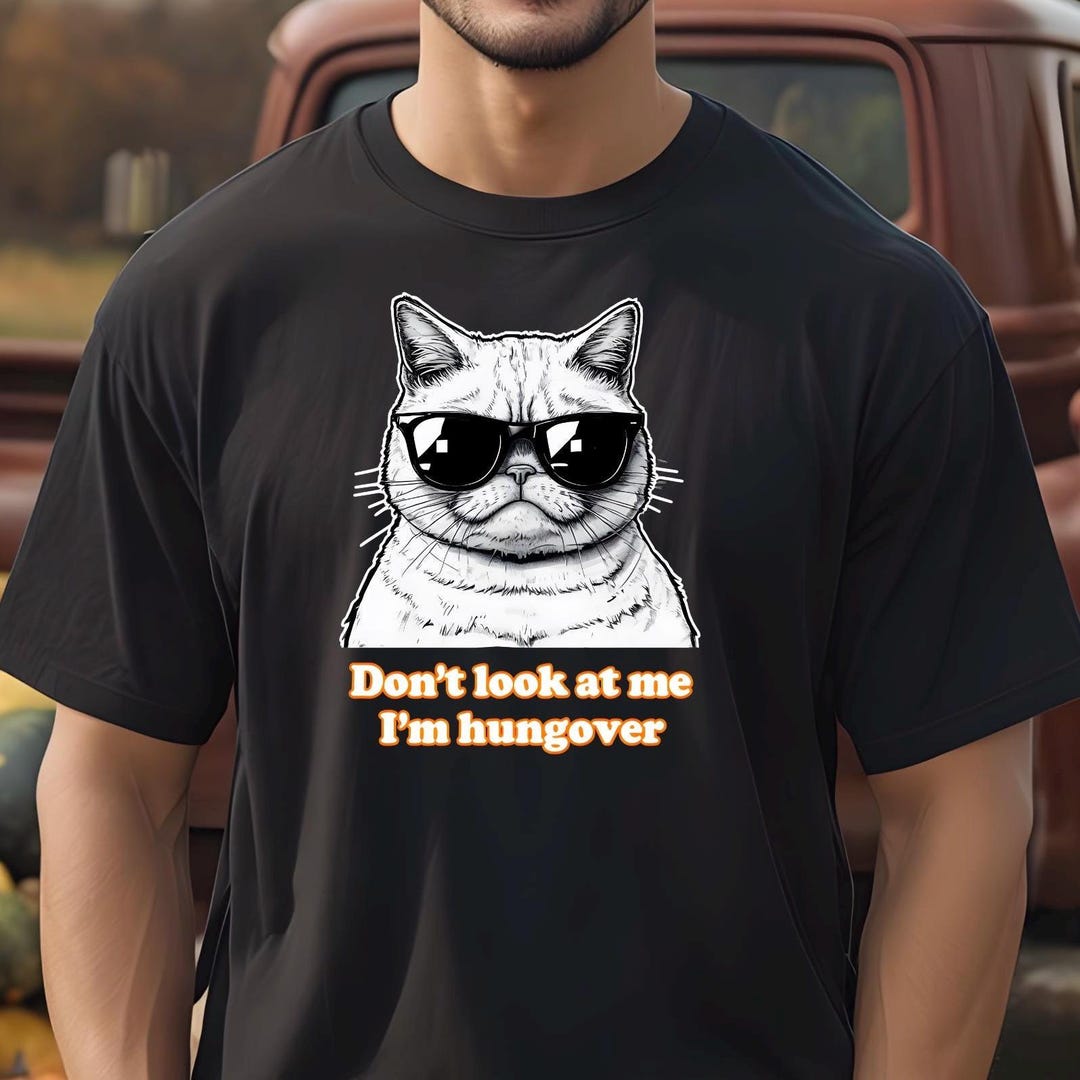 Im Hungover Funny Cat Shirt, Y2k Meme, Alcoholism Joke, Alcoholic Humor ...