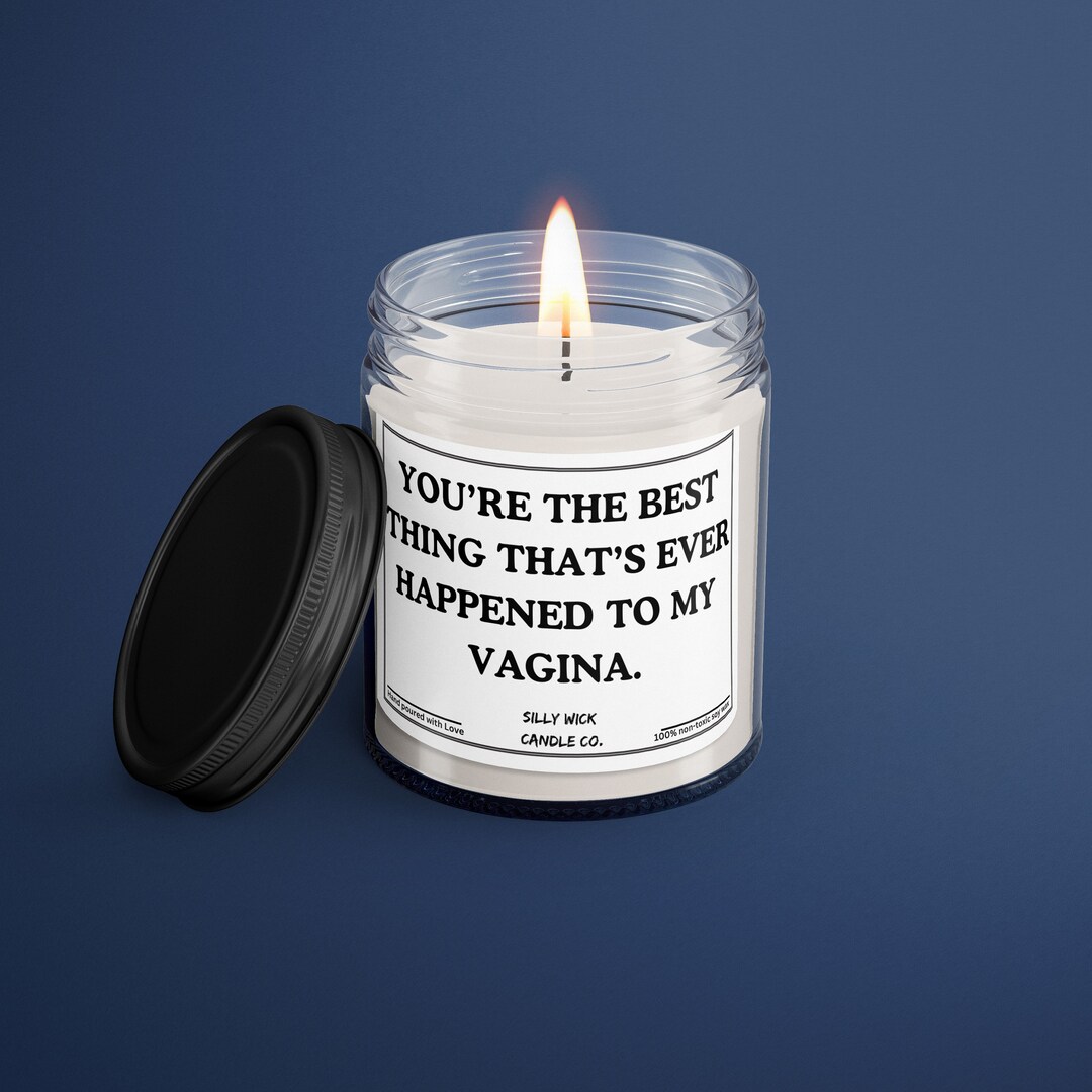 Best Thing Happened To My Vagina Sex Candle Relationship Anniversary