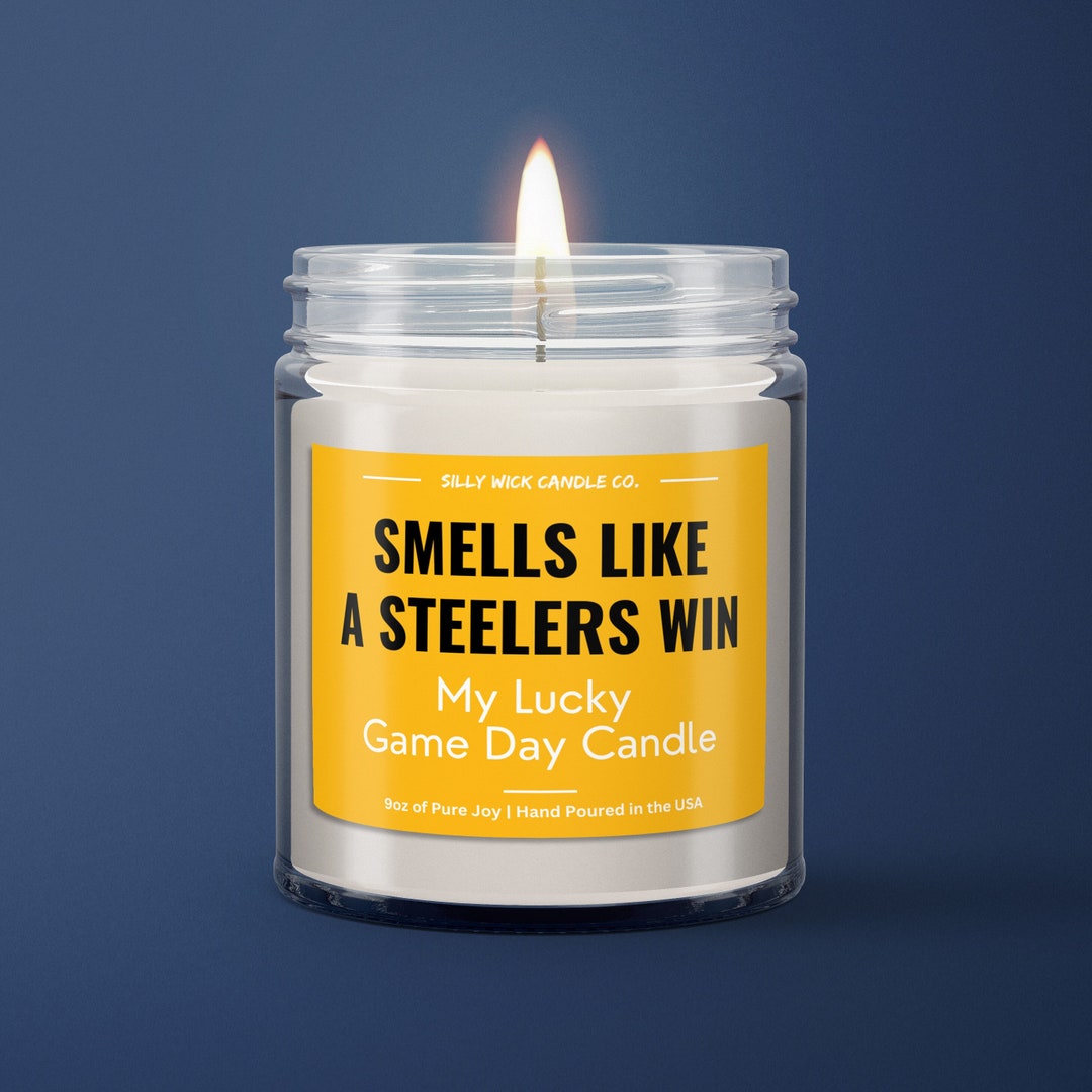 Smells Like A Steelers Win Candle | Game Day Football Candle ...
