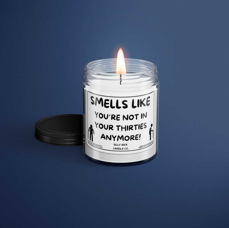 40th Birthday Gift Candle, Smells Like You're Not in Your Thirties ... 40th Birthday Gift Candle, Smells Like You're Not in Your Thirties ...