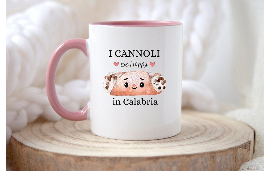 Cannoli Calabria Coffee Mug Cannoli Gift for Italians Mug Gift for ...
