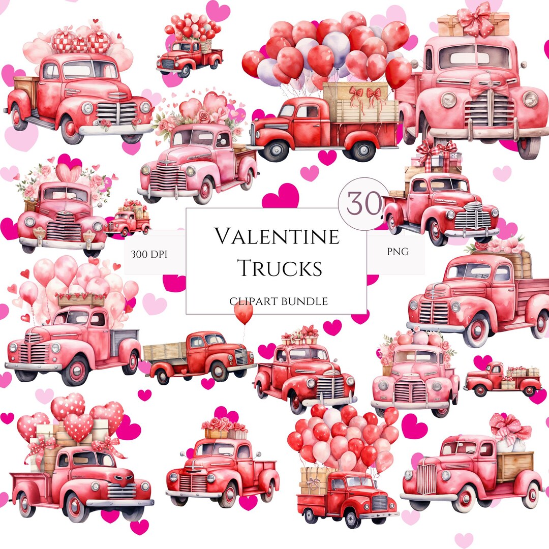 Valentine Truck Clipart Bundle, Watercolor Happy Valentine's Day Decor ...